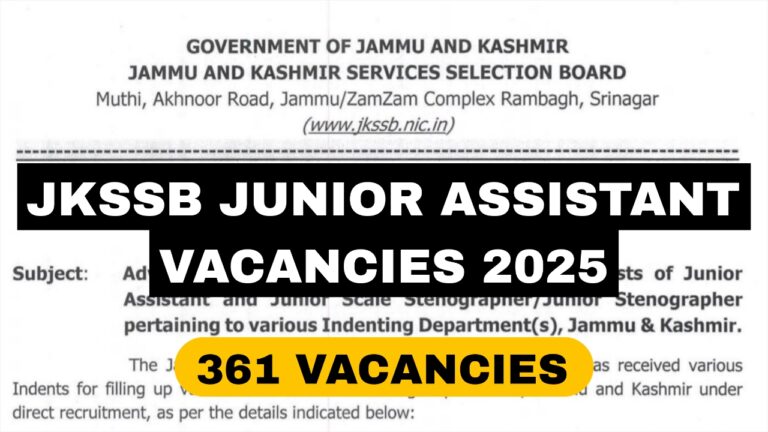 JKSSB Junior Assistant Vacancy 2025 > Notification, Apply for 361 Posts ...